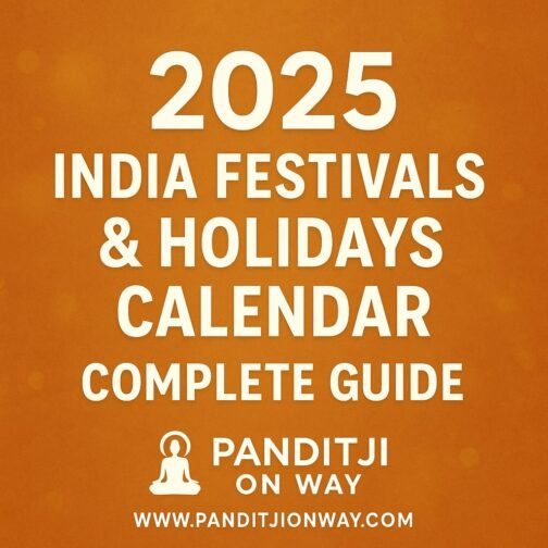 2025 Indian Festivals & Holidays Calendar – Complete Guide